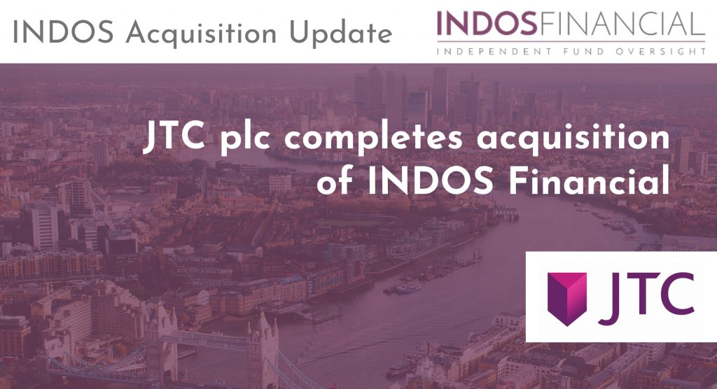 JTC COMPLETES ACQUISITION OF INDOS FINANCIAL – INDOS Financial | JTC