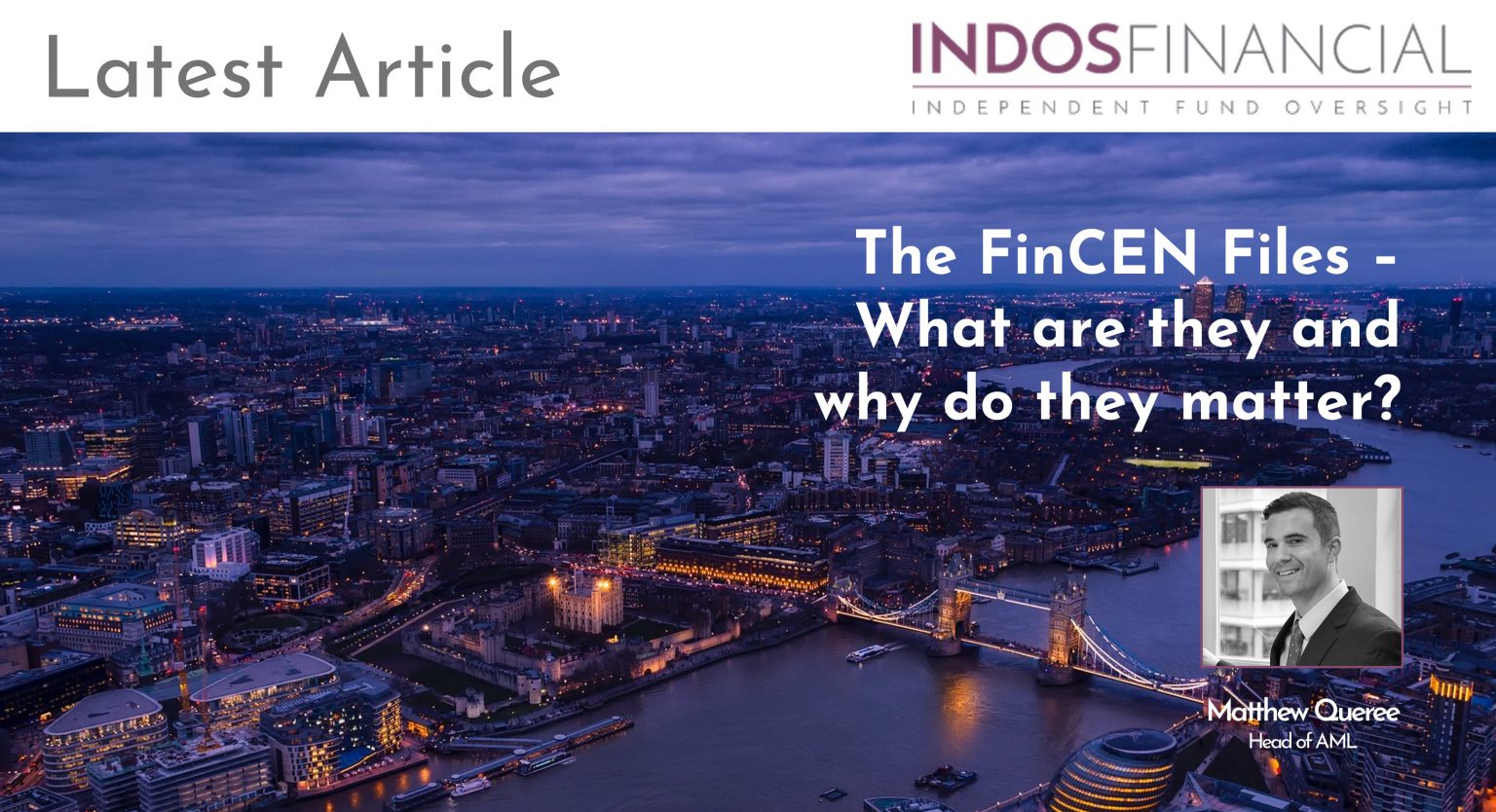 The FinCEN Files – What are they and why do they matter? – INDOS ...